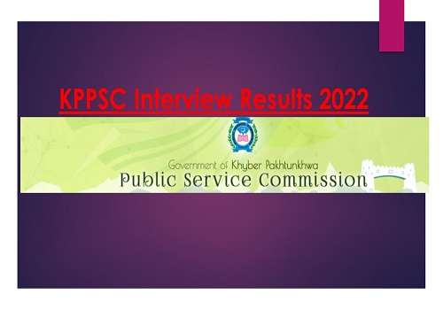 KPPSC Interview Results 2022 Khyber Pakhtunkhwa Ability Test Charge kppsc-interview-results-2022-khyber-pakhtunkhwa-ability-test-charge