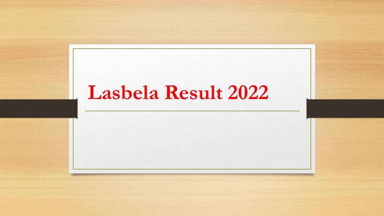 AK Lasbela Result 2022 Today Live Check Online Lasbela Record