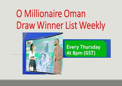 O Millionaire Oman Draw Winner List 2022 today Thursday 8 PM Winning No ...