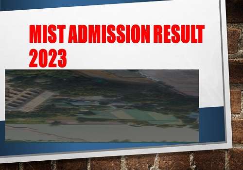 MIST Result 2023 Unit A B Engineering & Architecture MIST Admission ...