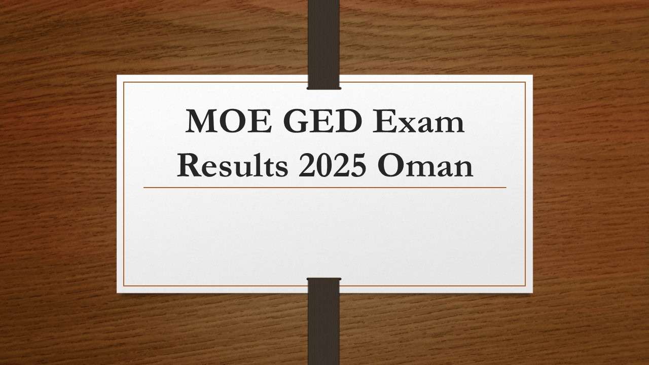 MOE GED Results 2025 1st Semester Check Oman Ministry of Education ...