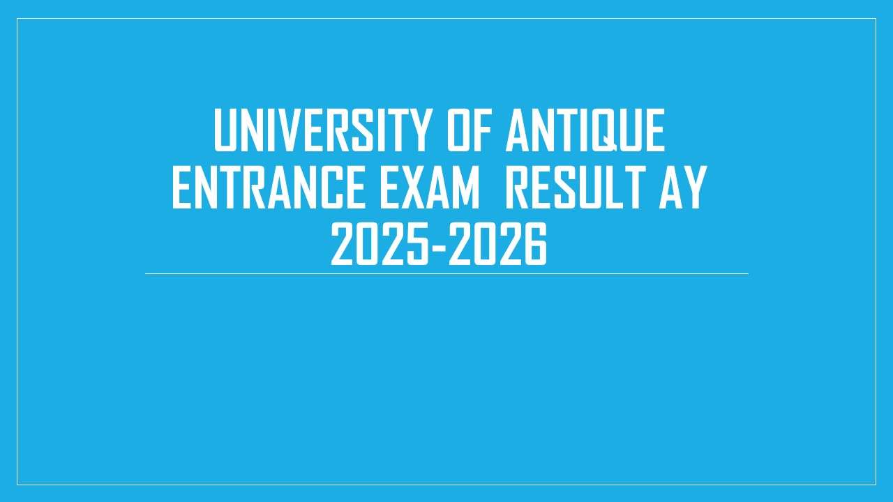 University of Antique Entrance Exam Result AY 2025-2026 UA Passers List ...