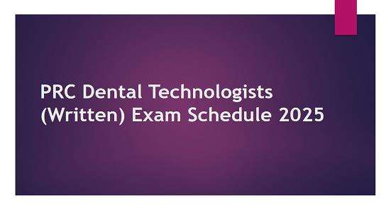 PRC Dental Technologists (Written) Exam Schedule 2025 - Allindiafastupdates